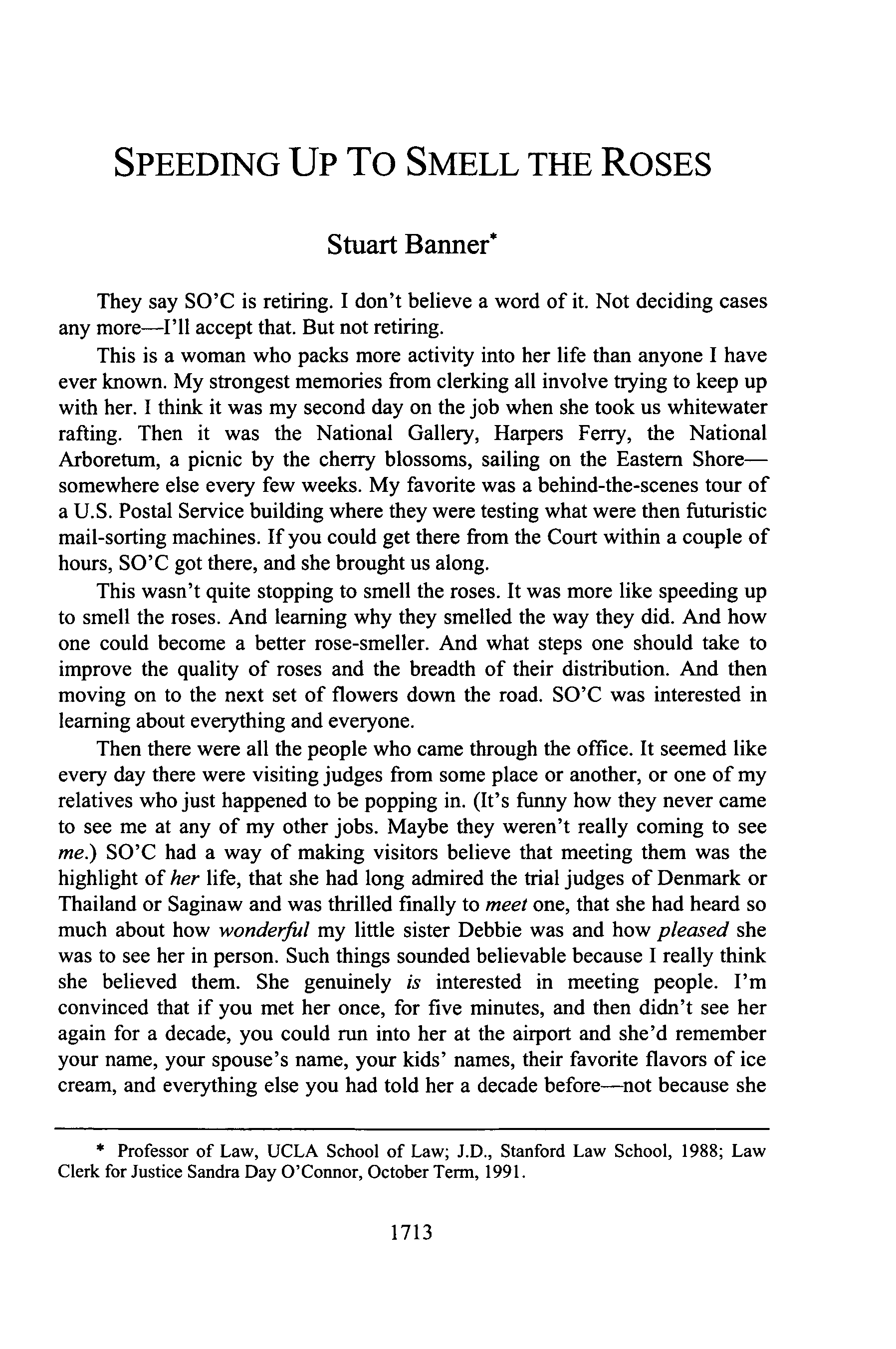 Speeding Up to Smell the Roses - Sandra Day O'Connor Institute Library